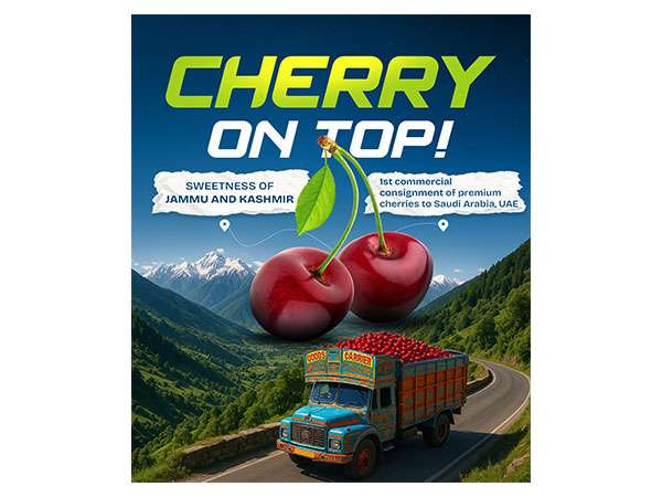 India flags off first commercial consignment of Cherries from J&K to ...